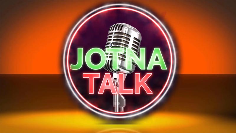 JOTNA TALK : Une nouvelle émission sur JotnaTV sur l'actualité brulante ...